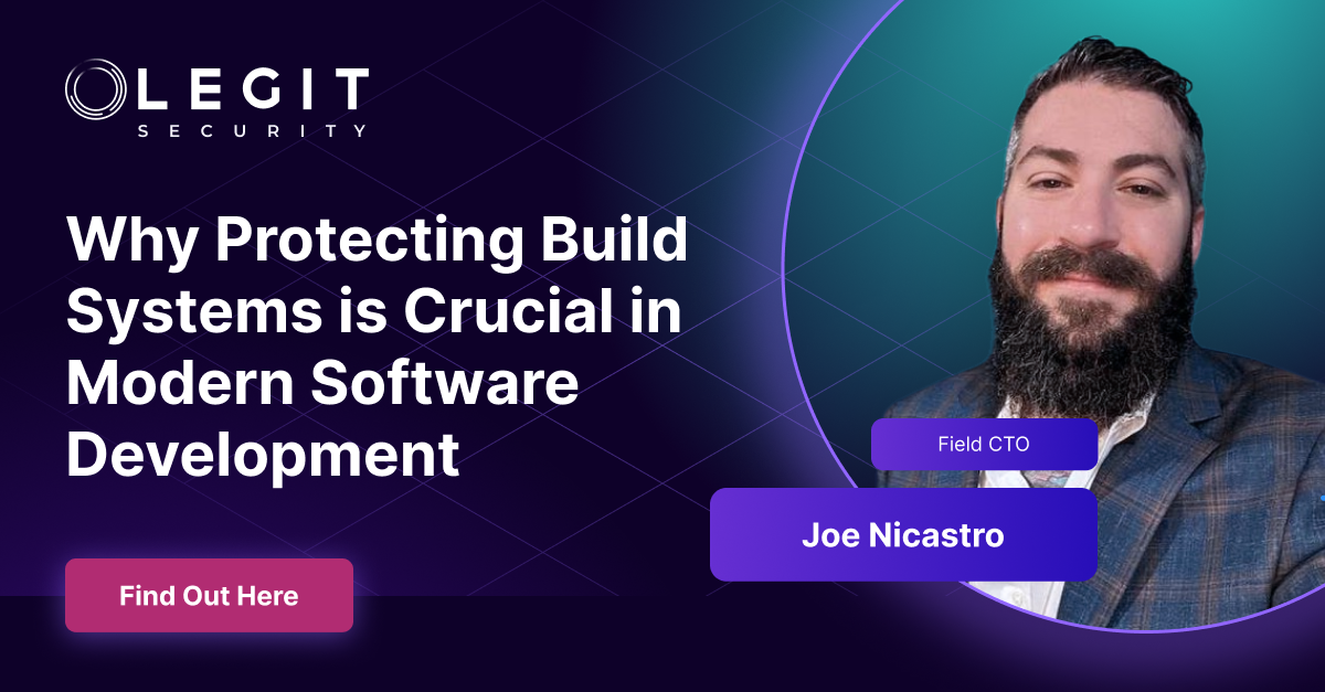 Securing the Gateway: Why Protecting Build Systems Is Crucial in Modern Software Development